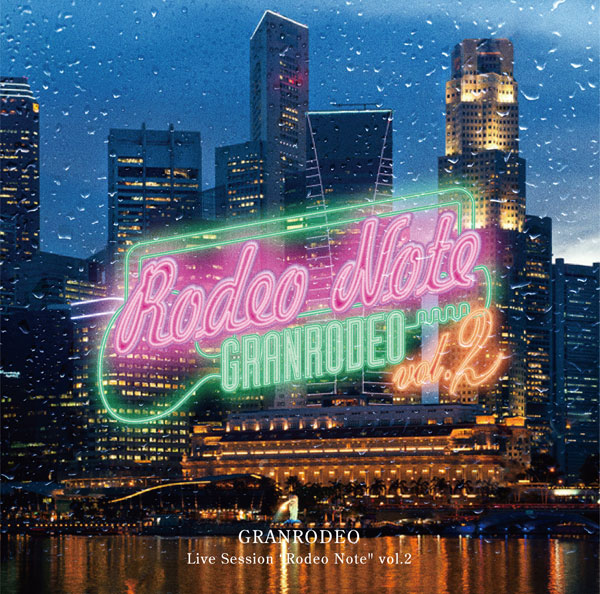 CD GRANRODEO / GRANRODEO Live Session “Rodeo Note” vol.2 通常盤-amiami.jp ...