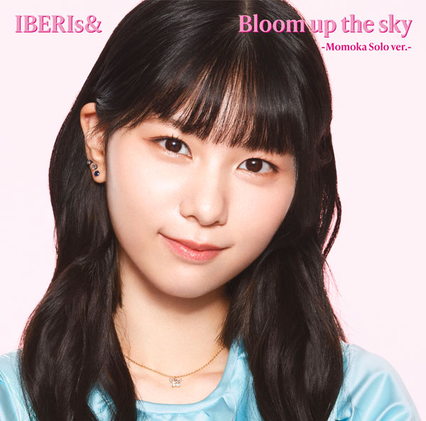 【特典】CD IBERIs＆ / Bloom up the sky Momoka Solo ver.-amiami.jp-あみあみオンライン本店-