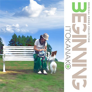 CD いとうかなこ / Original Songs Collection “Beginning”-amiami.jp-あみあみオンライン本店-